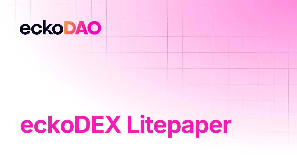 eckoDEX Litepaper | eckoDAO