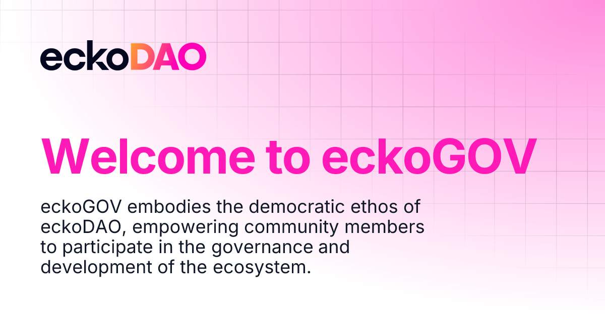Welcome to eckoGOV | eckoDAO
