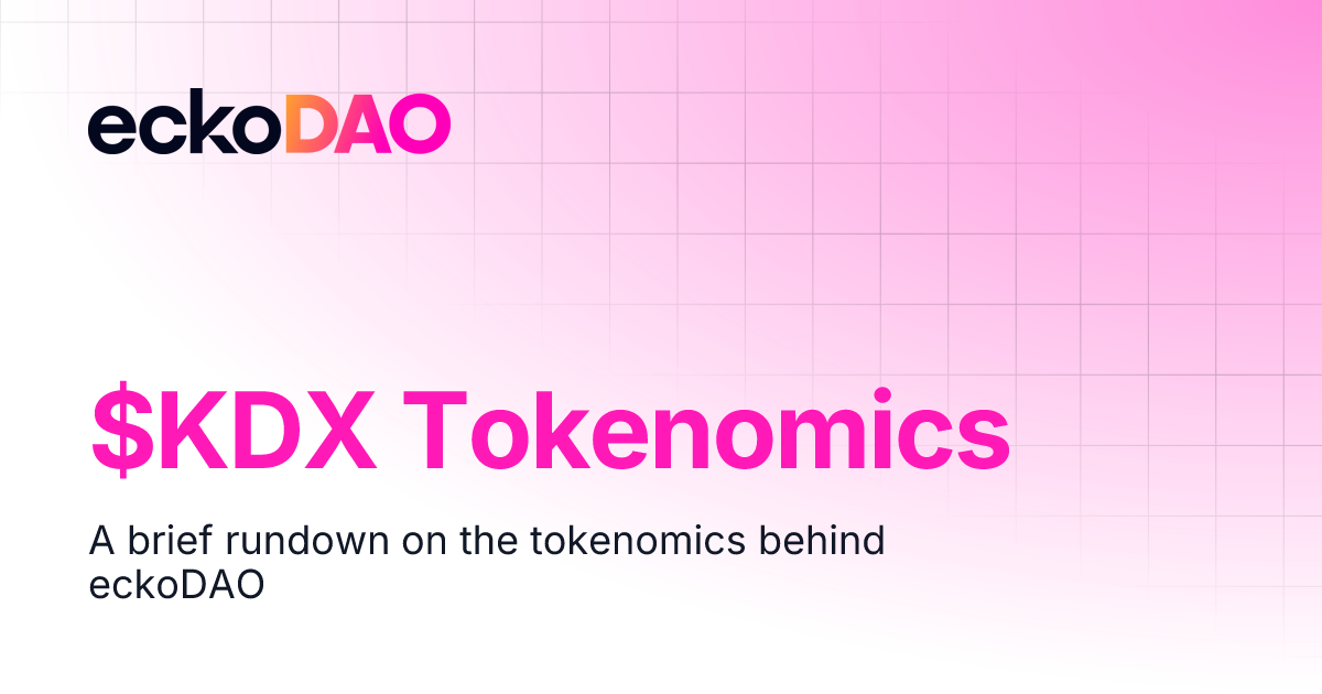 $KDX Tokenomics | eckoDAO